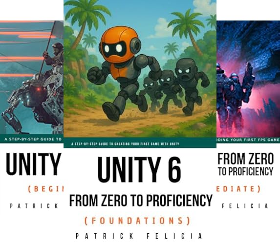 Unity From Zero to Proficiency (Beginner): Learn C# Programming from Scratch by Creating an ...